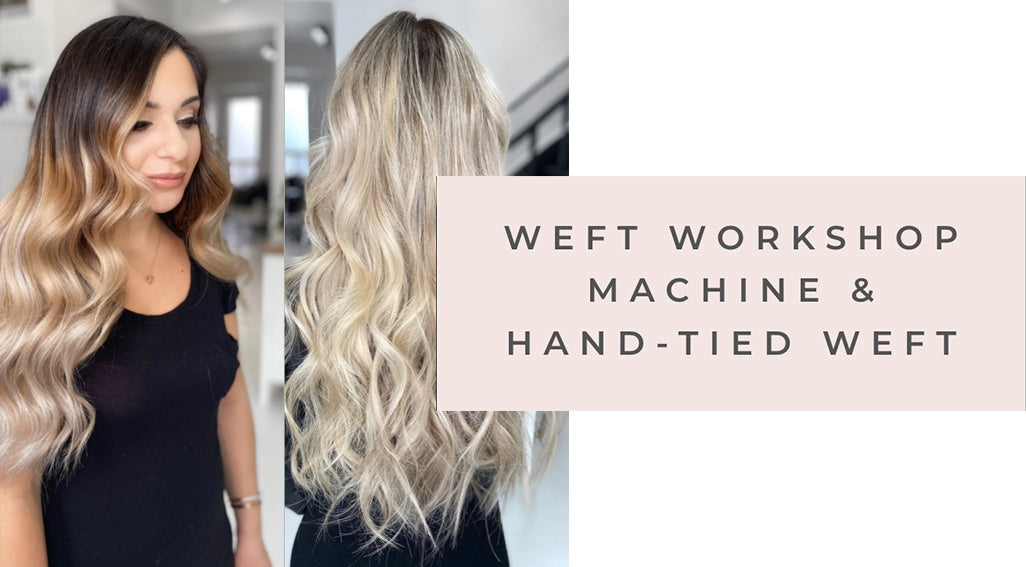 Beaded-Sew In Weft Hair Extension Workshop (Machine Sewn & Hand-Tied W ...